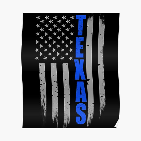 "Texas Thin Blue Line American Flag" Poster for Sale by bluelinegear ...