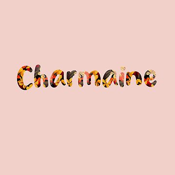 "Floral Charmaine Name : Charmaine Name With Flowers " Sticker for Sale ...