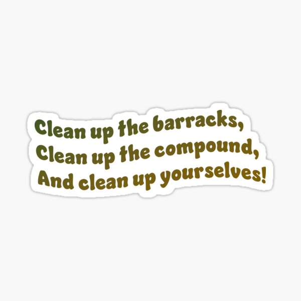 "Hogan's Heroes: Clean Up!" Sticker for Sale by california-112 | Redbubble