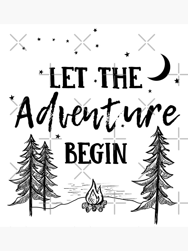 "Let the Adventure Begin" Sticker by GreatLakesLocal | Redbubble