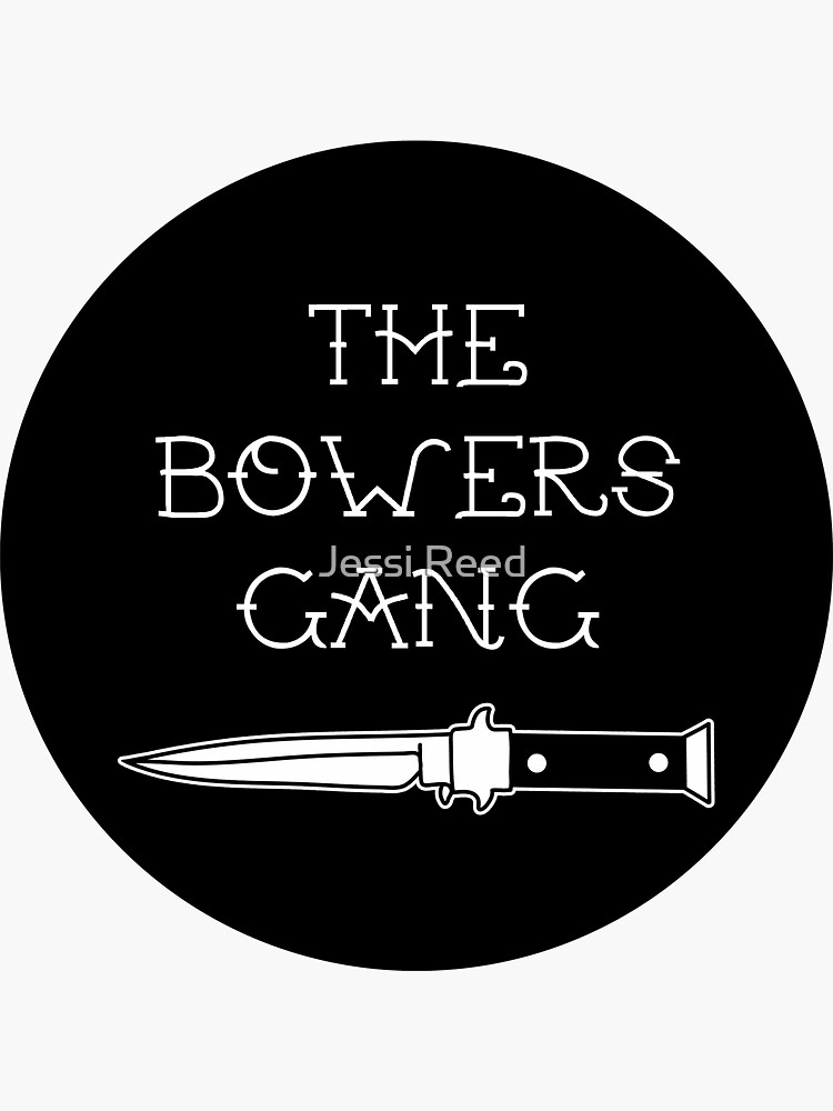 "bowers gang" Sticker for Sale by dgjessi13 | Redbubble