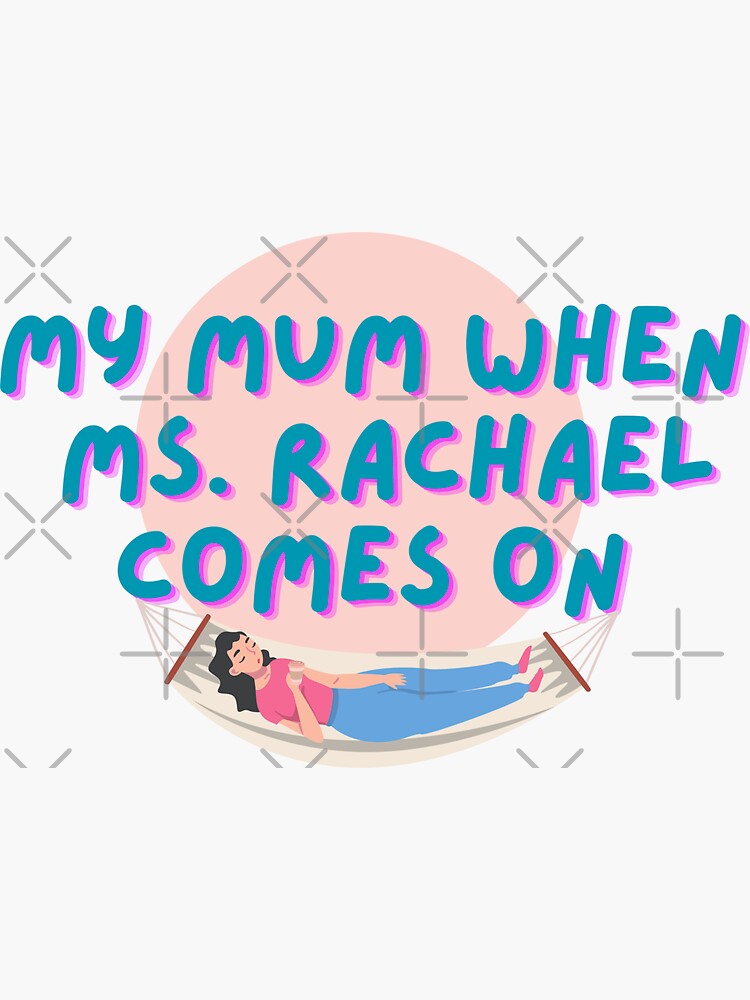 "Ms Rachel Chilled Toddler Mum " Sticker for Sale by Taylortops | Redbubble