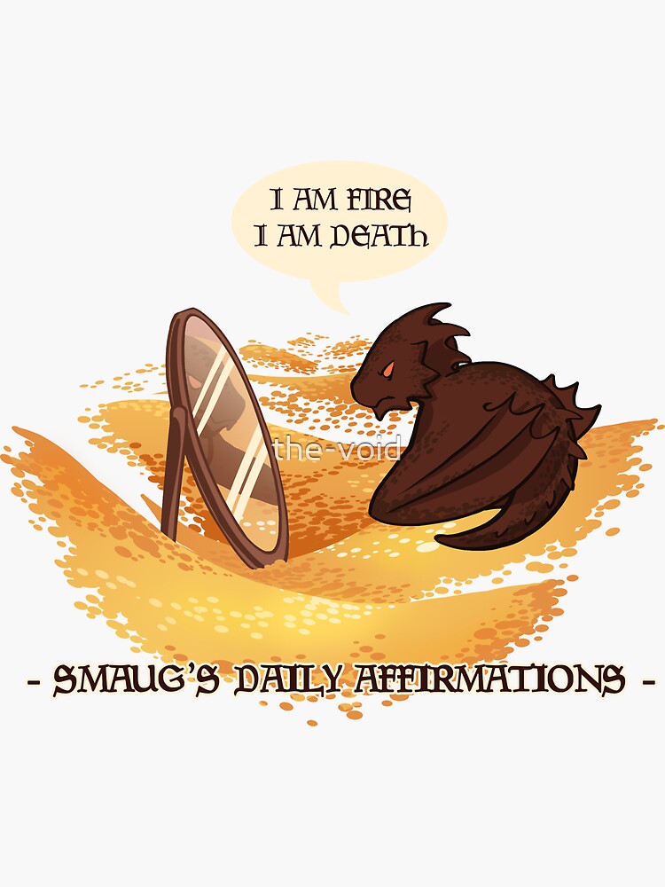 "Smaug's Daily Affirmations" Sticker for Sale by the-void | Redbubble