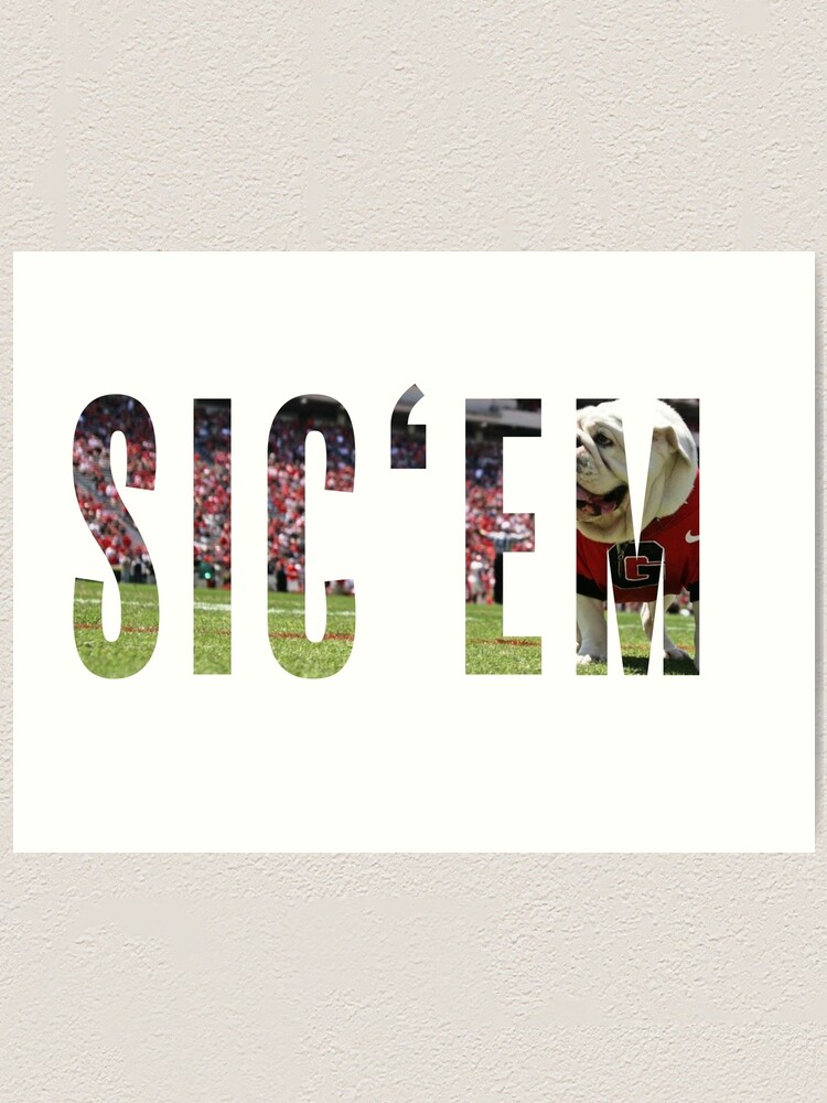 "Sic 'em" Art Print by LindseyL | Redbubble
