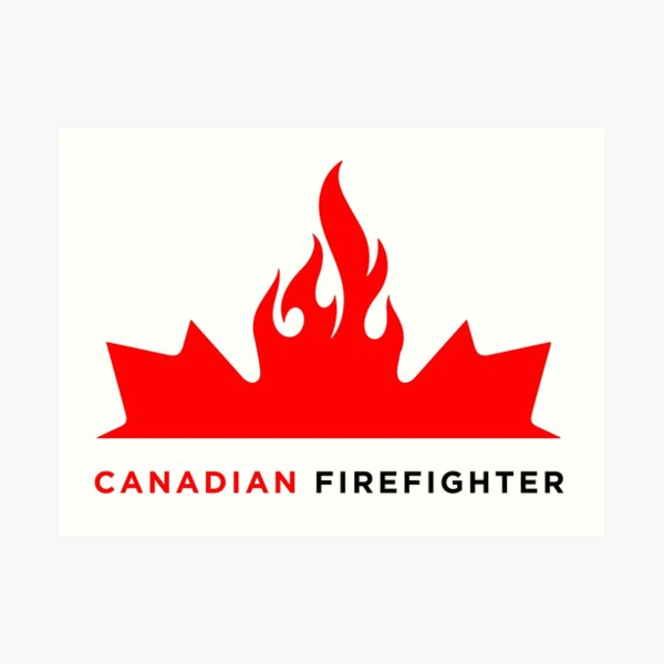Firefighter Canada Art Prints | Redbubble