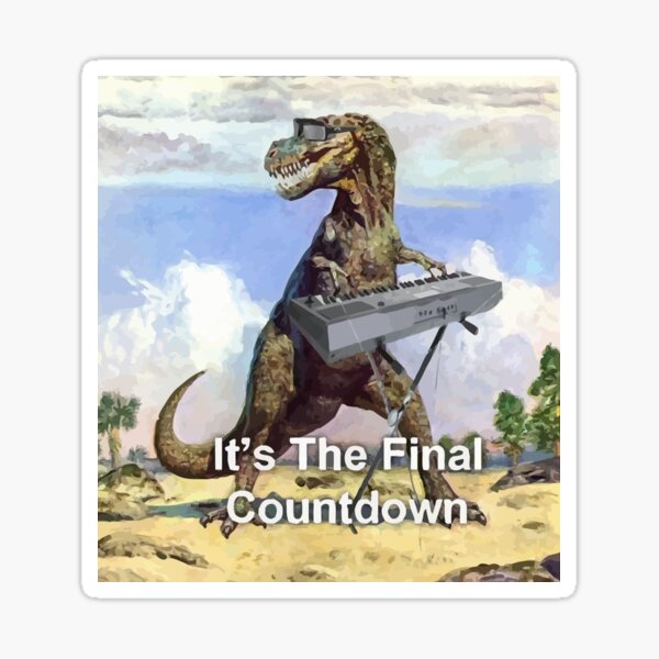 "The Final Countdown" Sticker for Sale by Jardougman | Redbubble