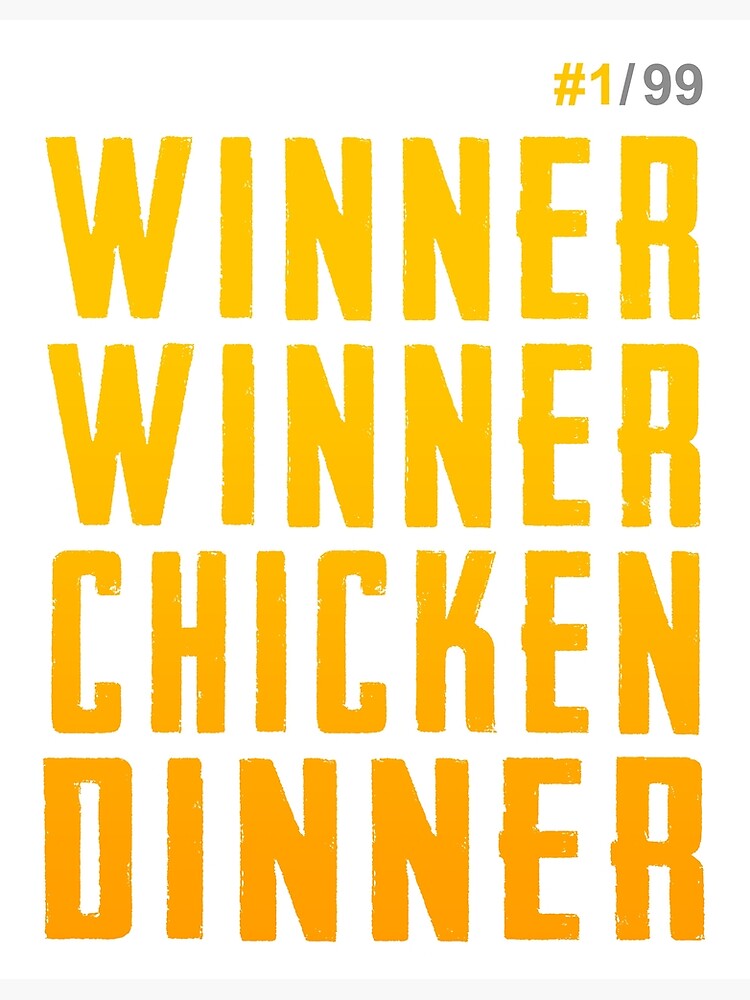 "Winner Winner Chicken Dinner" Poster for Sale by Vanir112 | Redbubble