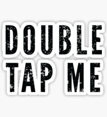 Double Tap: Stickers | Redbubble