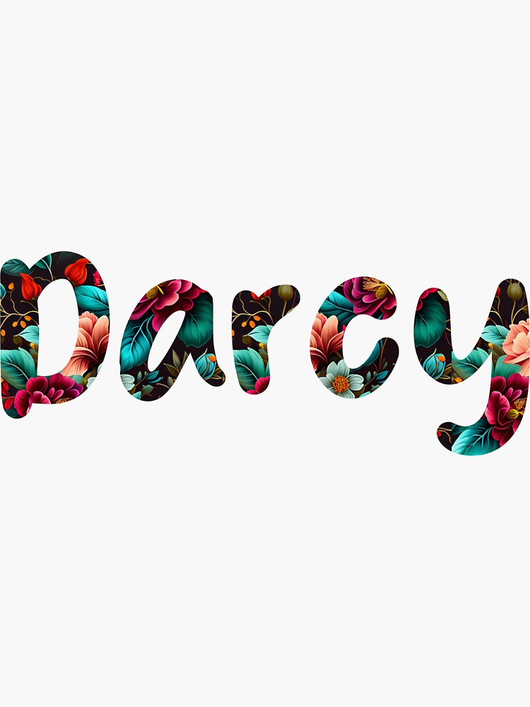 "Floral Darcy Name : Darcy Name With Flowers " Sticker for Sale by ...