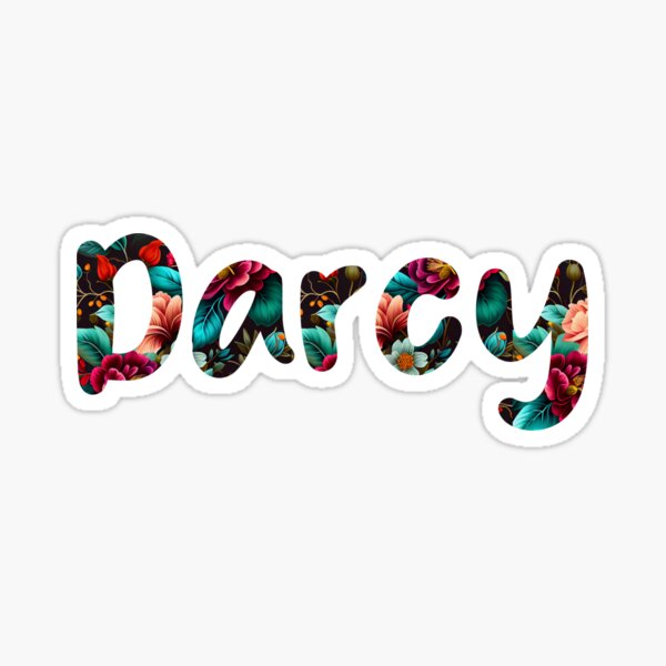 "Floral Darcy Name : Darcy Name With Flowers " Sticker for Sale by ...