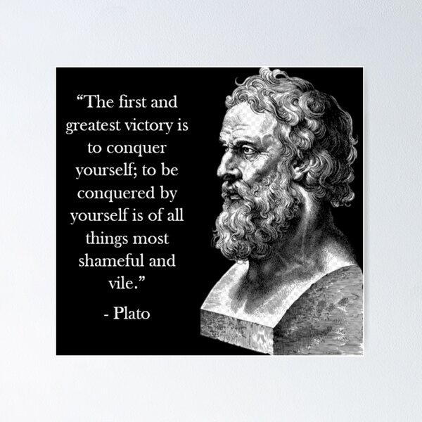 "Plato Quote - Conquer Yourself" Poster for Sale by Reed-Inc | Redbubble