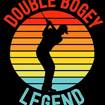 "Double Bogey Legend Golf Lover Golfer Player Mens Funny Golf" Sticker ...
