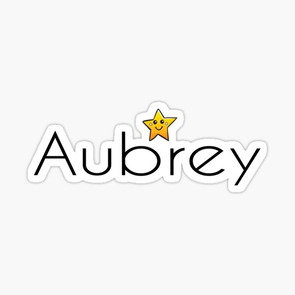 "Aubrey Cute Star Name" Sticker for Sale by ProjectX23 | Redbubble