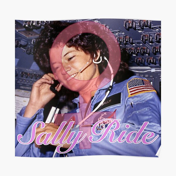 Sally Ride Posters | Redbubble