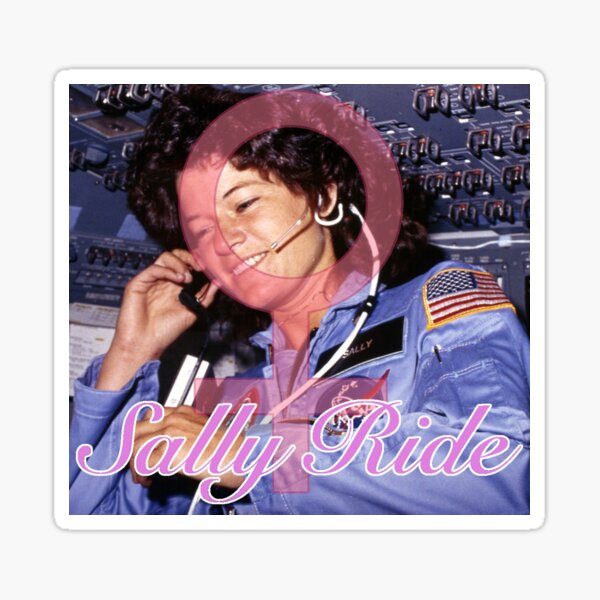 "Sally Ride Female Space Pioneer" Sticker by sagansdisciples | Redbubble
