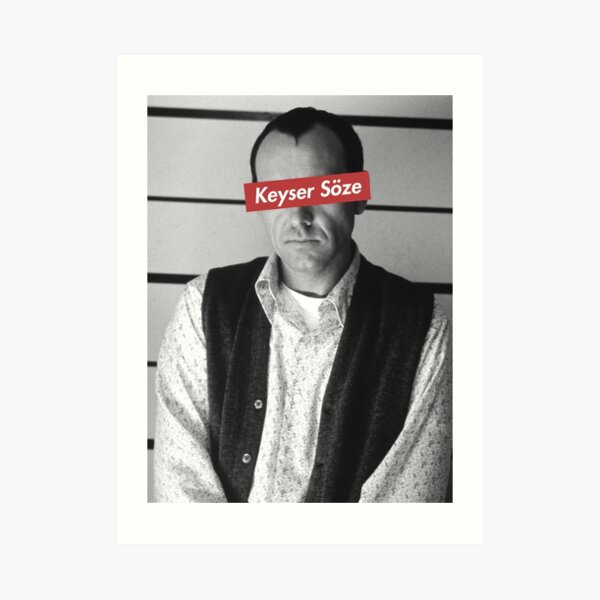 Keyser Soze Art Prints | Redbubble
