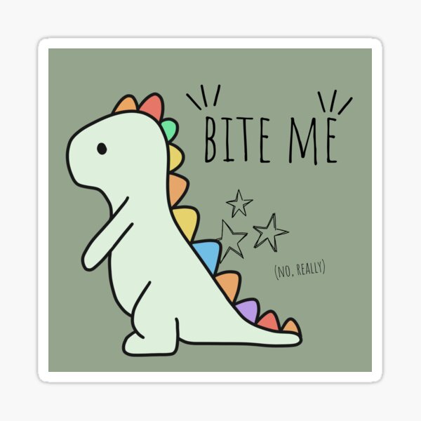 "bite me (no really)" Sticker for Sale by LeatherLeisure | Redbubble