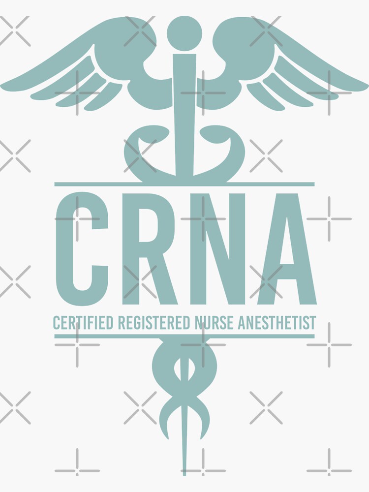"CRNA Certified Registered Nurse Anesthetist Caduceus Medical Symbol ...