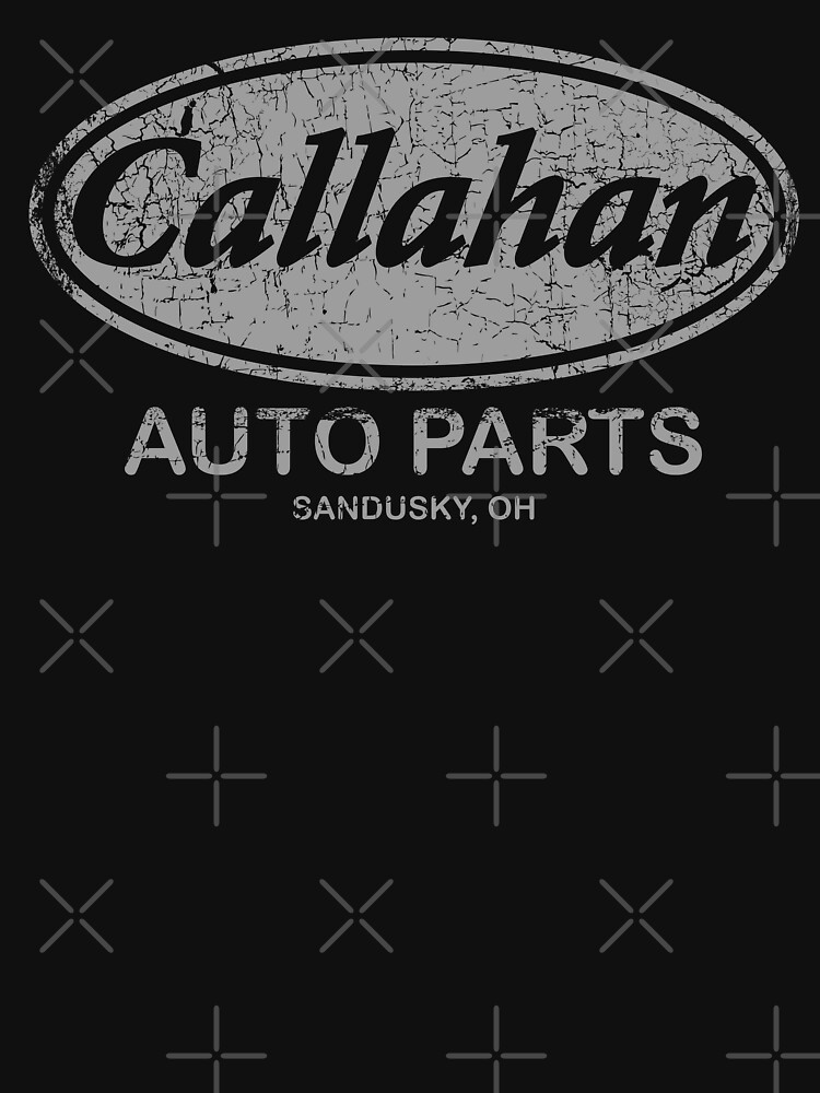 "Callahan Auto Parts" T-shirt for Sale by trev4000 | Redbubble ...