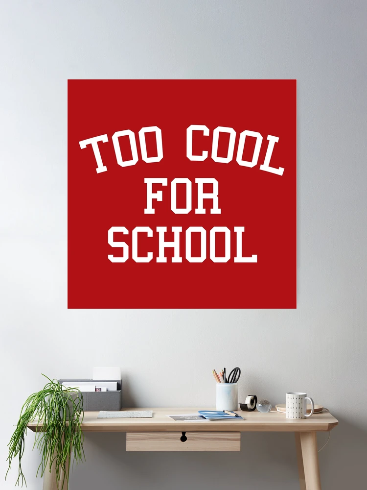 Too Cool For School Quotes 40 Funny Back To School Quotes To Make Kids