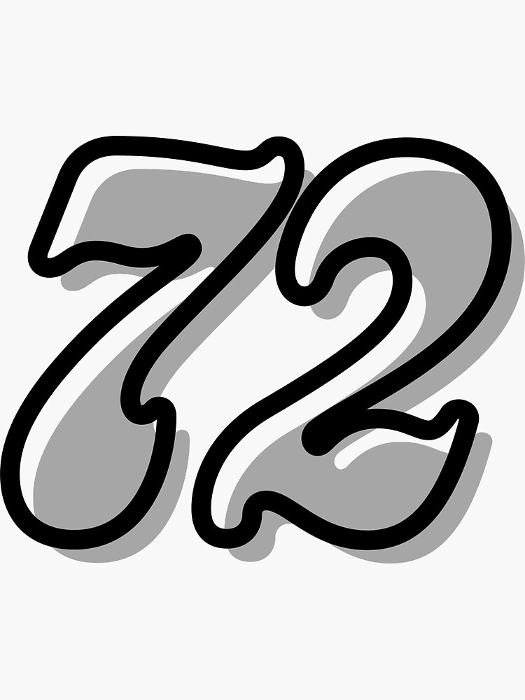 "Number 72" Sticker for Sale by mankindvm | Redbubble
