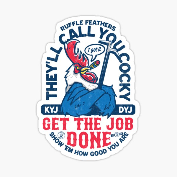 "They'll call you Cocky" Sticker for Sale by PistolPete315 | Redbubble