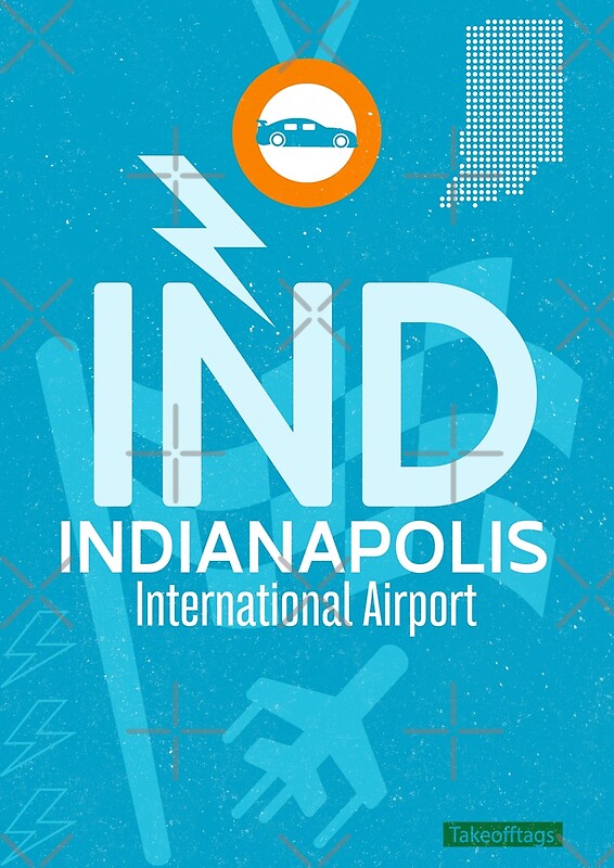 "IND Indianapolis airport code" by airportstickers K. G. | Redbubble