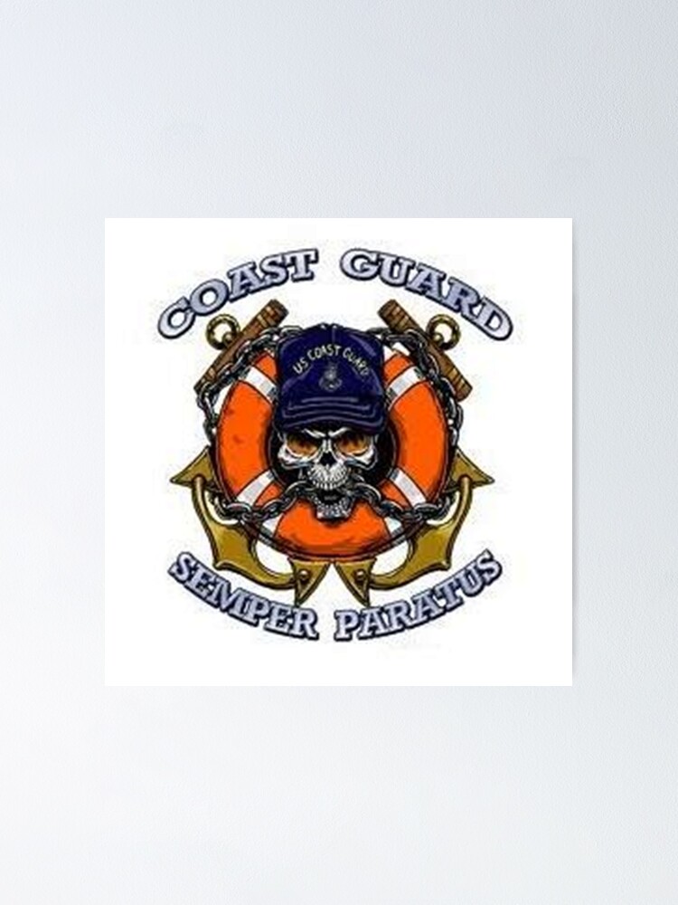 "Coast Guard Semper Paratus " Poster for Sale by Justin Clanton | Redbubble