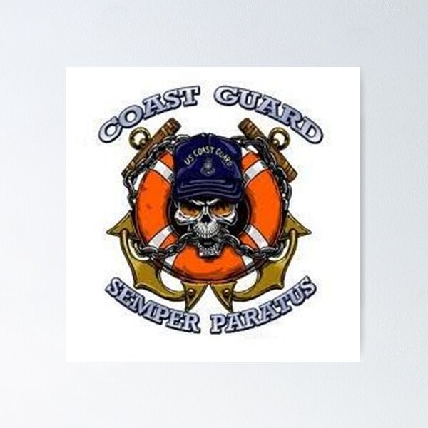 "Coast Guard Semper Paratus " Poster for Sale by Justin Clanton | Redbubble