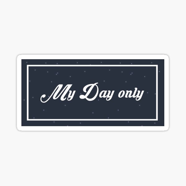 "DAY6 - "MY DAY ONLY" Fanclub Design" Sticker by ohsoshinee | Redbubble
