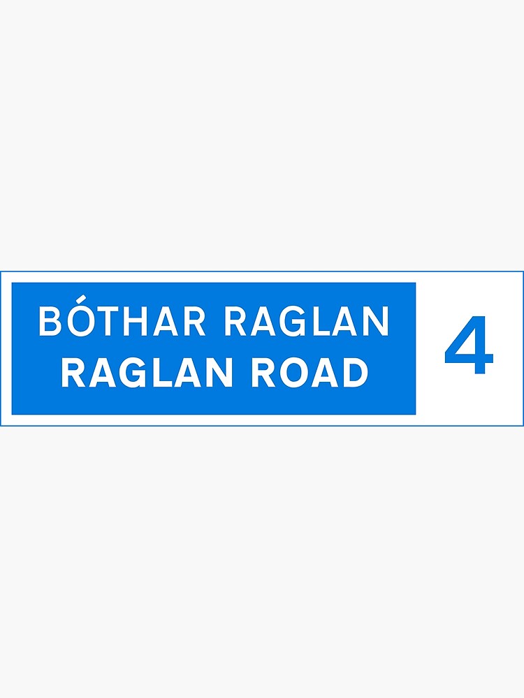 "Raglan Road street sign, Dublin " Poster for Sale by DelangeDesigns ...