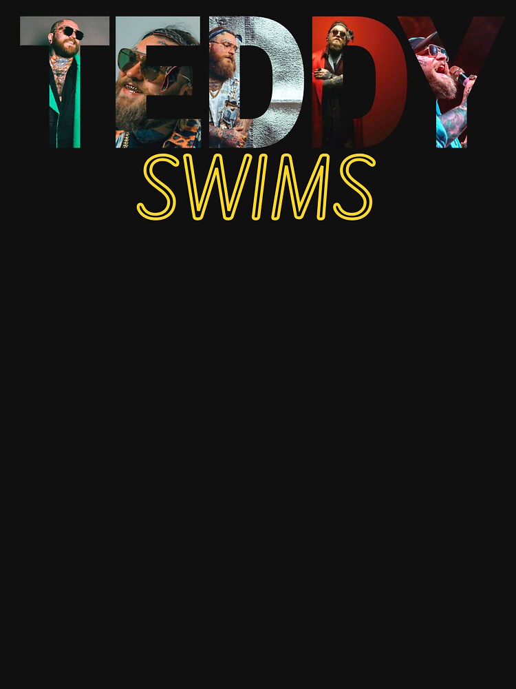 "Teddy Swims Essential T Shirt | Hoodie" T-shirt for Sale by Fanart1991 ...