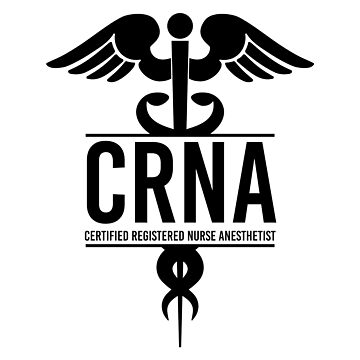 "CRNA Certified Registered Nurse Anesthetist Caduceus Medical Symbol ...