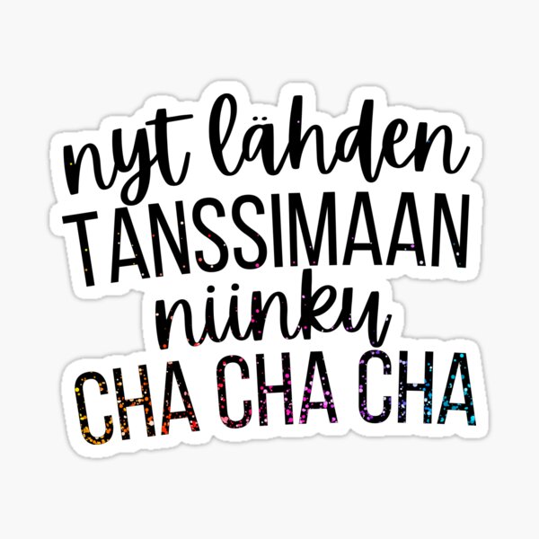 "Käärijä Cha Cha Cha - Eurovision 2023 Finland" Sticker for Sale by ...