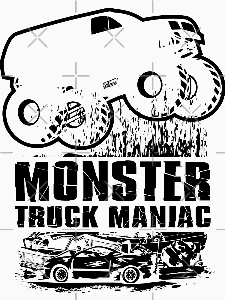 "Monster Tuck Maniac Stunt" T-Shirt von offroadstyles | Redbubble