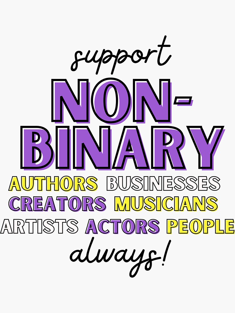 "Support Non-Binary - Non-Binary Authors - Non-Binary Businesses - Non ...