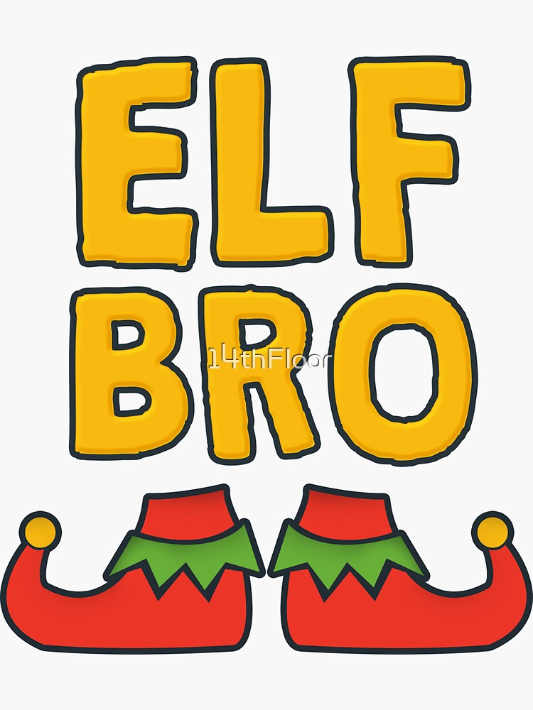 "Elf Bro with Elf Shoes Christmas" Sticker by 14thFloor | Redbubble