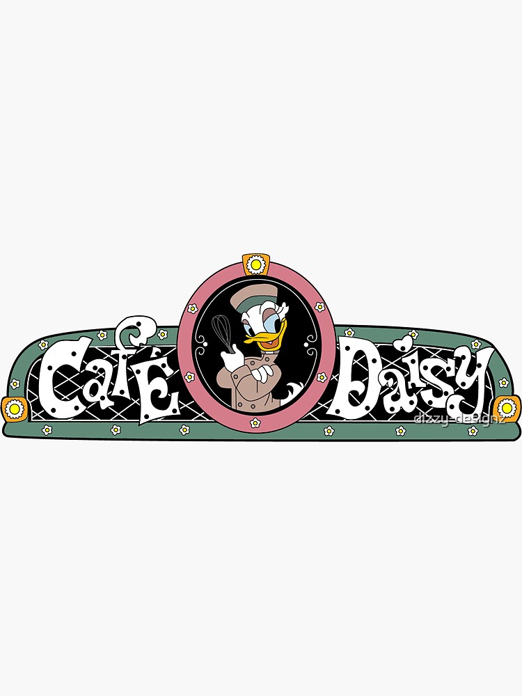 "Cafe Daisy Sign (Mickey's Toontown)" Sticker for Sale by dizzy-designz ...