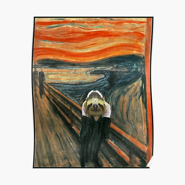 "The Sloth Scream by Edvard Munch" Poster by TARDISRepairman | Redbubble