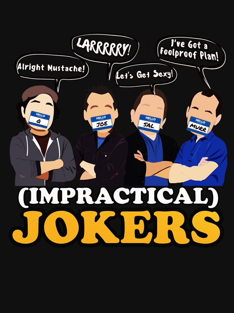 "Impractical Jokers Fan art " Essential T-Shirt for Sale by MaeRobel ...