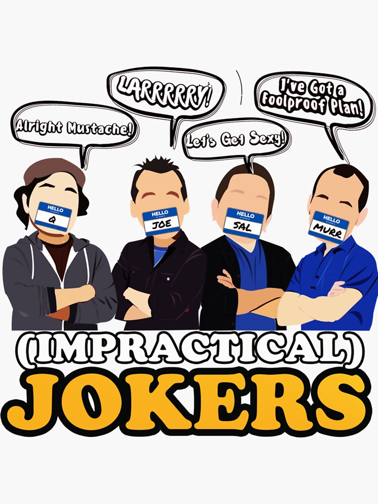 "Impractical Jokers Fan art " Sticker for Sale by MaeRobel | Redbubble