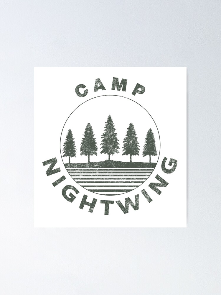 "Camp Nightwing" Poster for Sale by Purakushi | Redbubble