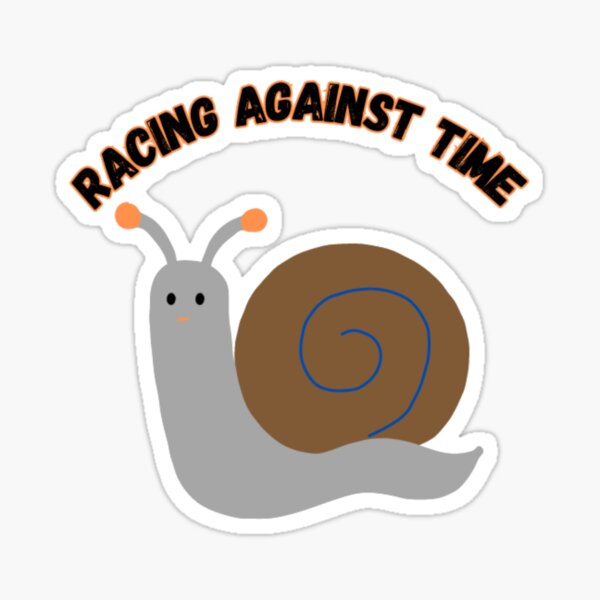 "Snail Racing Against Time" Sticker for Sale by SoussouBrand | Redbubble