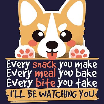 "Every snack you make" Sticker for Sale by NemiMakeit | Redbubble