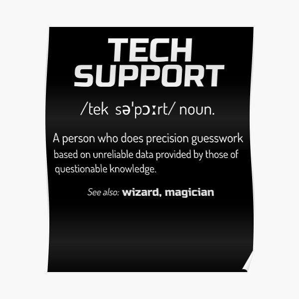 "Tech Support Definition" Poster by Maindy | Redbubble