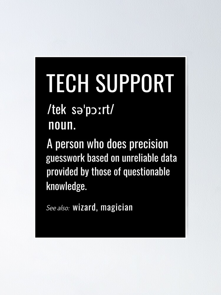 "Tech Support Definition" Poster by Maindy | Redbubble