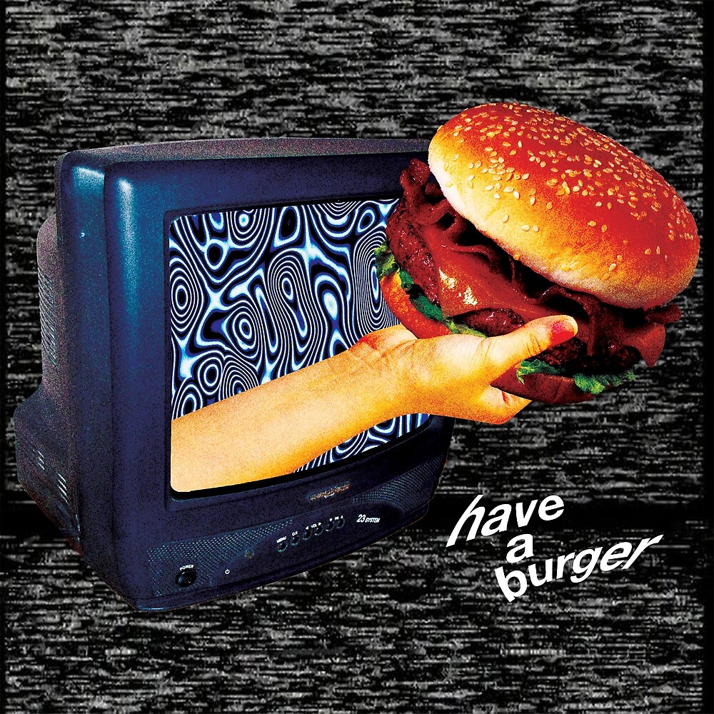 "have a burger" by tickdesigns | Redbubble