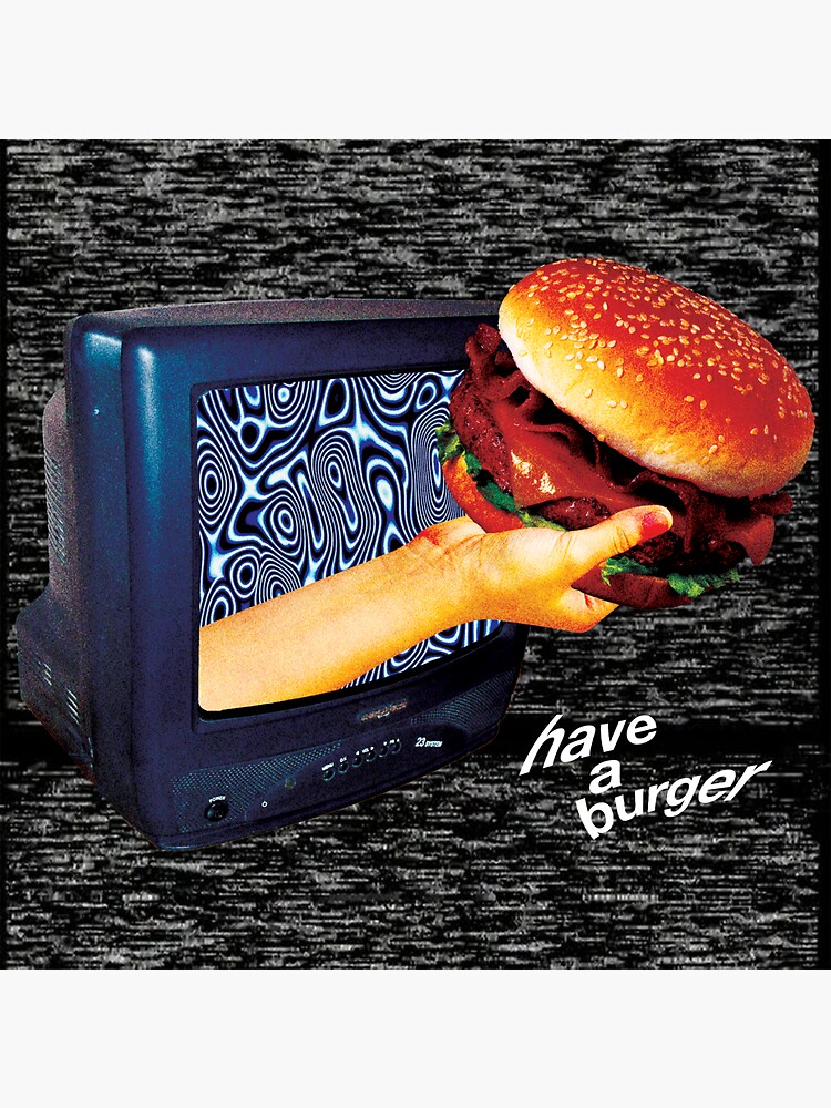 "have a burger" Sticker for Sale by tickdesigns | Redbubble