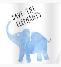 Save the Elephants: Posters | Redbubble