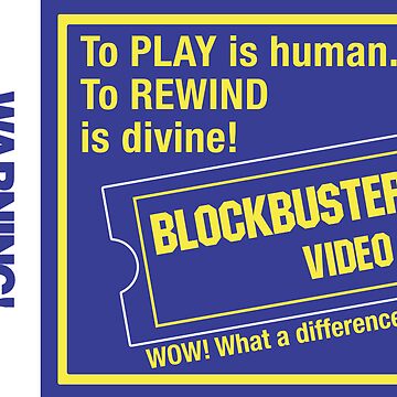 "Blockbuster Rewind Warning Label Logo" Sticker for Sale by ...